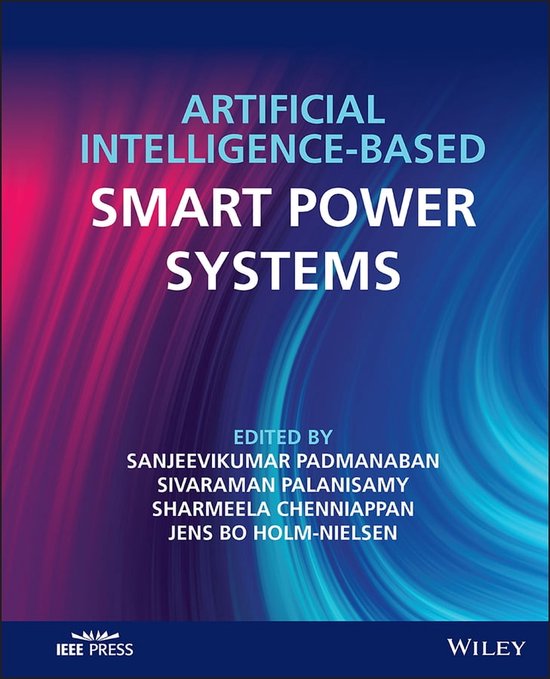 Artificial Intelligence-based Smart Power Systems (ebook), P. Sanjeevikumar |... | bol