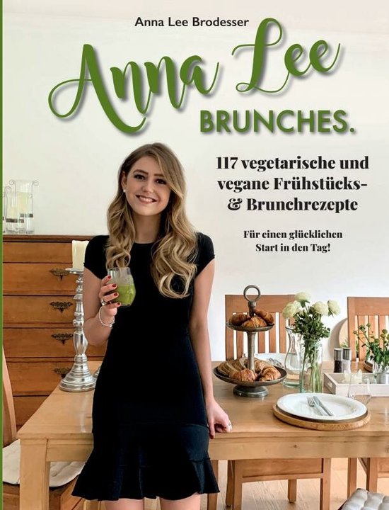 Anna Lee BRUNCHES., Anna Lee Brodesser | 9789403681719 | Boeken | bol