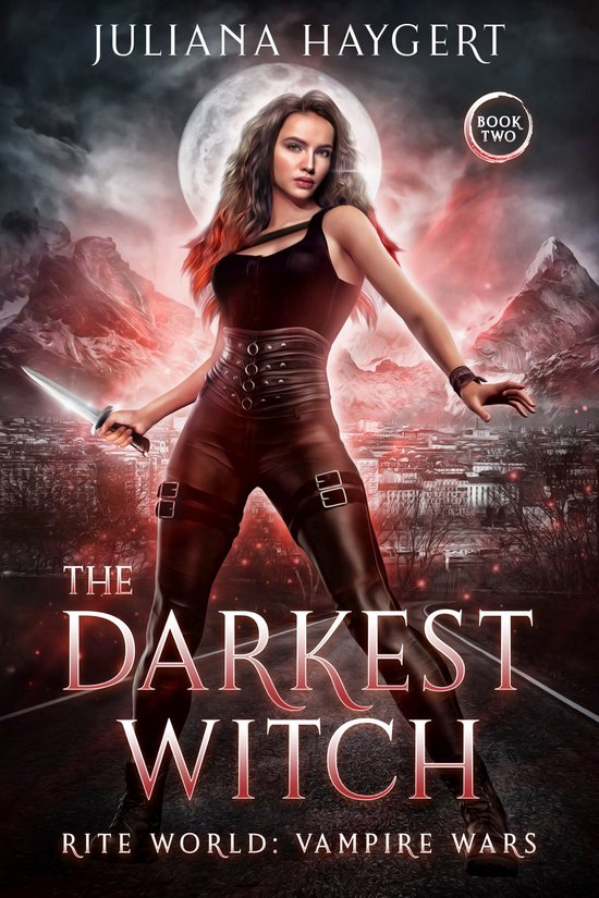 Rite World: Vampire Wars 2 - The Darkest Witch (ebook), Juliana Haygert ...