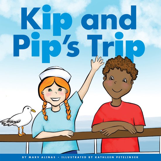 Kip and Pip's Trip, Marv Alinas | 9781503869042 | Boeken | bol