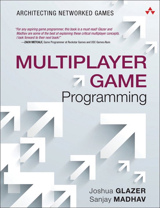 Game Design - Multiplayer Game Programming (ebook), Josh Glazer | 9780134034348 | Boeken | bol.com