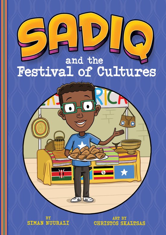 Sadiq - Sadiq and the Festival of Cultures (ebook), Siman Nuurali ...