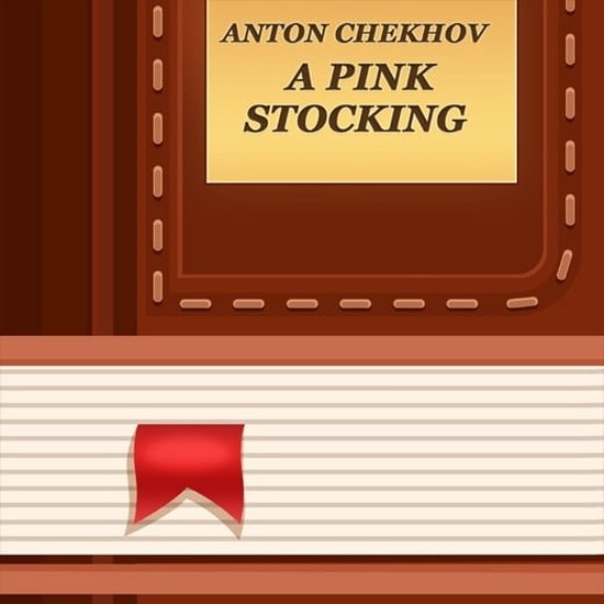 Pink Stocking, A, Anton Chekhov | 9781467607179 | Boeken | bol.com