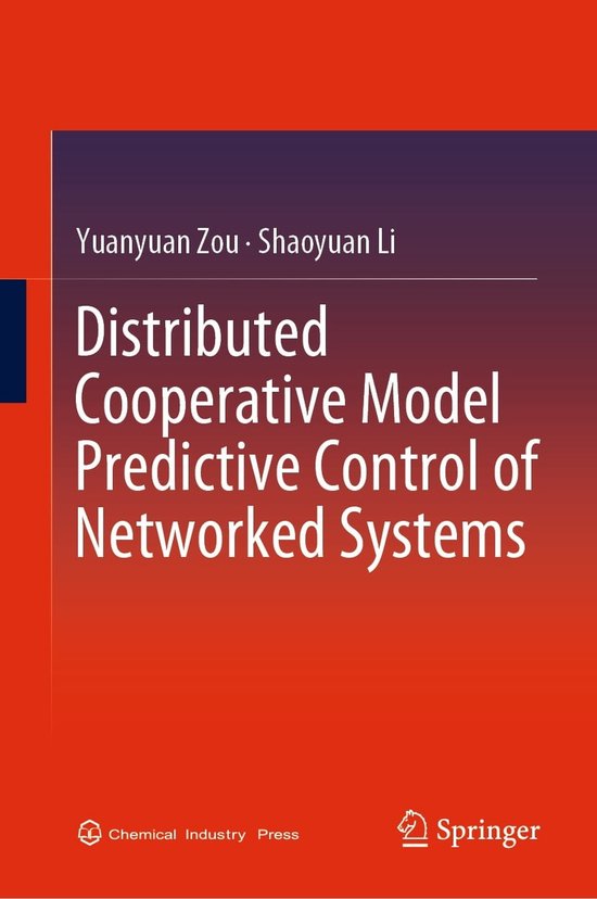 Distributed Cooperative Model Predictive Control Of Networked Systems Ebook