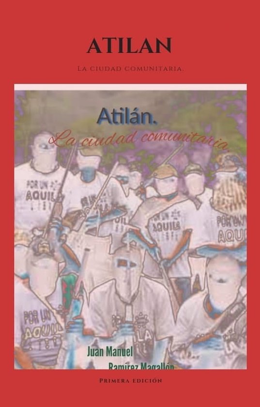 Atilan 1 - Atilán (ebook), Juan Manuel Ramirez Magallon | 1230005792672 ...