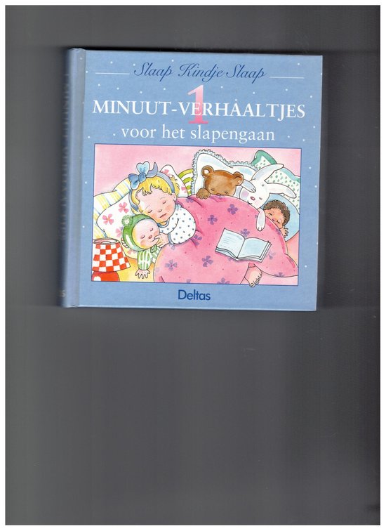 Slaap kindje slaap - 1-minuutverhaaltjes voor het slapengaan | 9789024358687 | Boeken | bol