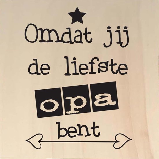 Houten ansichtkaart 15x15cm Omdat jij de liefste opa - 107040012016 | bol.com