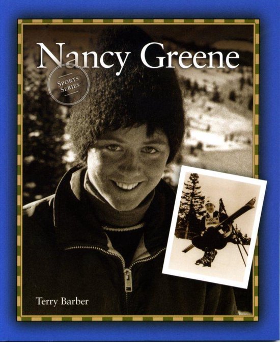 Sports - Nancy Greene (ebook), Terry Barber | 9781771530675 | Boeken | bol.com