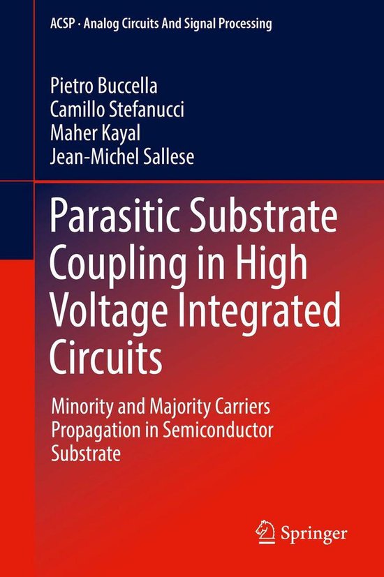 Analog Circuits and Signal Processing - Parasitic Substrate Coupling in ...