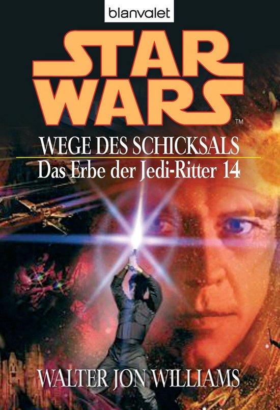 Das Erbe der Jedi-Ritter 14 - Star Wars. Das Erbe der Jedi-Ritter 14 ...