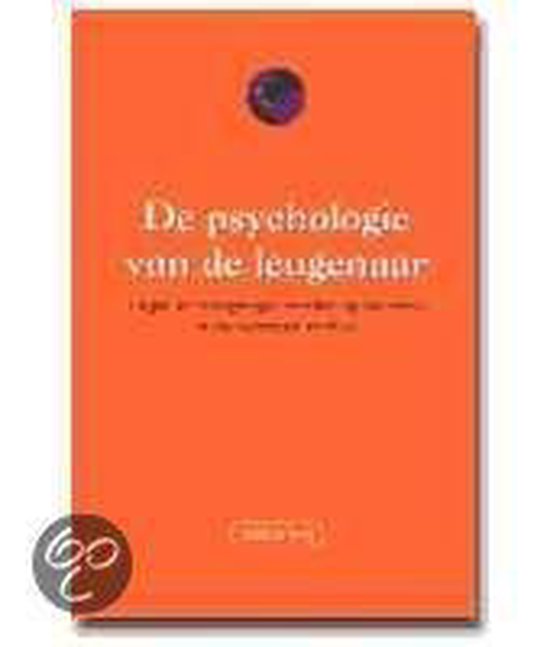Psychologie Van De Leugenaar | 9789026515019 | A. Vrij | Boeken | bol.com