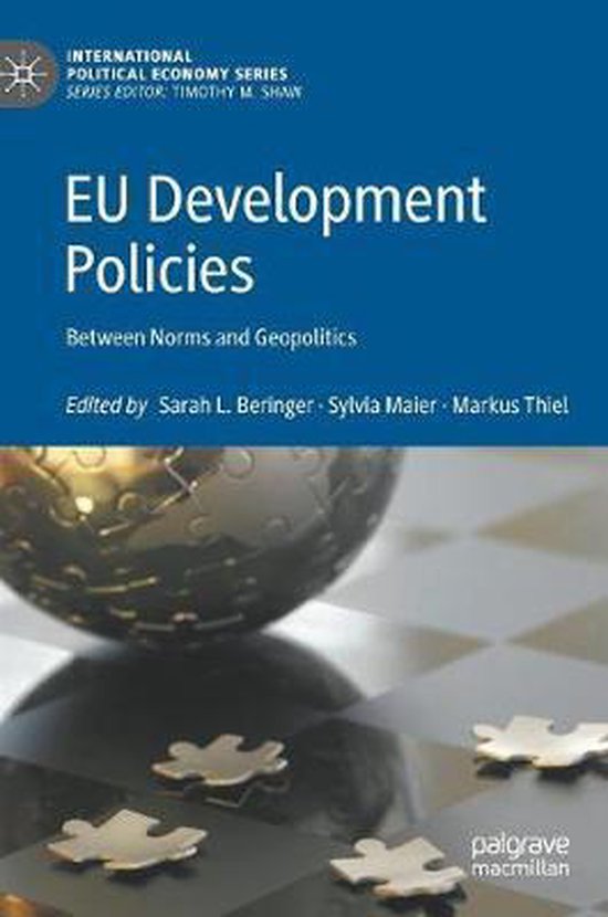 International Political Economy Series- EU Development Policies, Markus ...