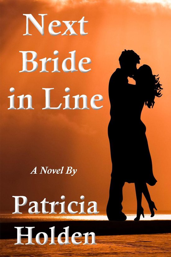 Turn My Head - Next Bride In Line (ebook), Patricia Holden ...