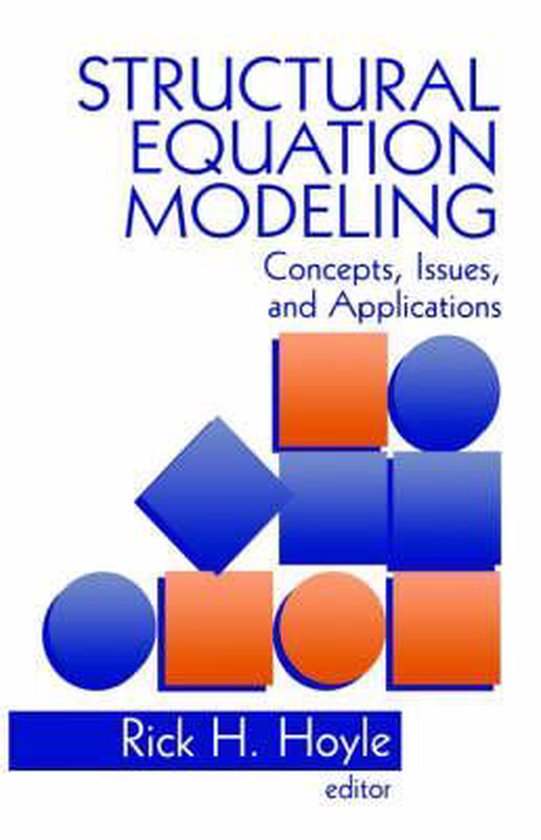 Structural Equation Modeling | 9780803953185 | Rick H. Hoyle | Boeken | bol.com