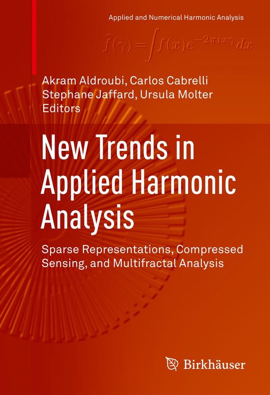 Applied and Numerical Harmonic Analysis - New Trends in Applied Harmonic Analysis... | bol.com
