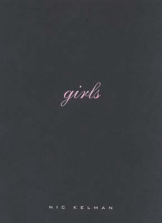 Girls, Nic Kelman | 9780316711531 | Boeken | bol.com
