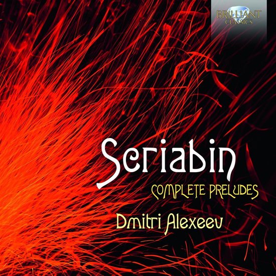 Scriabin: Complete Preludes, Dmitri Alexeev | CD (album) | Muziek | bol.com