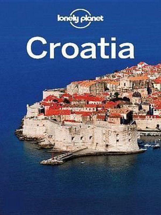 Croatia Travel Guide (ebook), Lonely Planet | 9781742207773 | Boeken ...