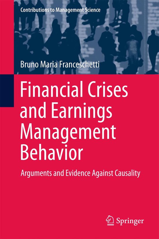 Contributions to Management Science - Financial Crises and Earnings ...