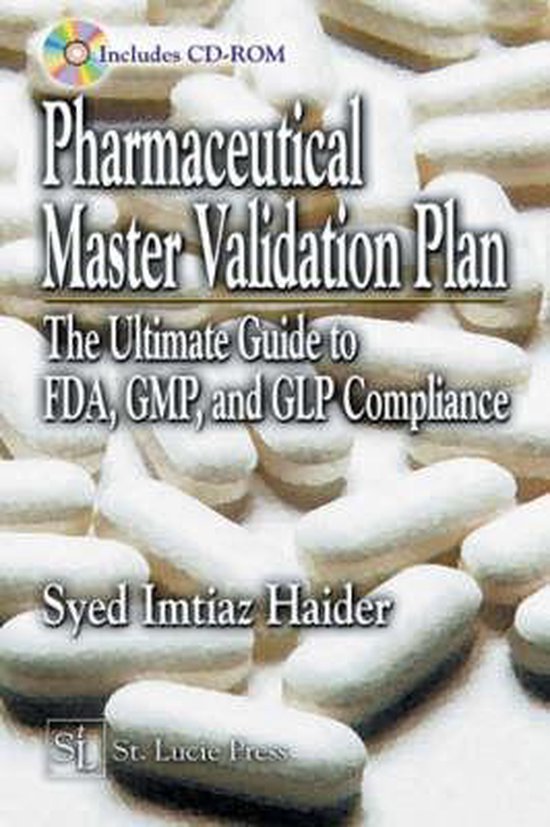 Pharmaceutical Master Validation Plan | 9781574443301 | Syed Imtiaz Haider | Boeken | bol