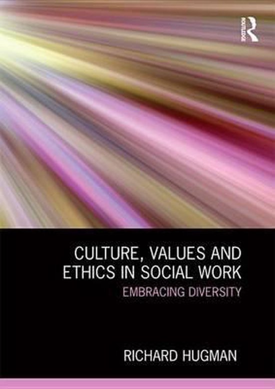 Culture, Values and Ethics in Social Work: Embracing Diversity (ebook ...