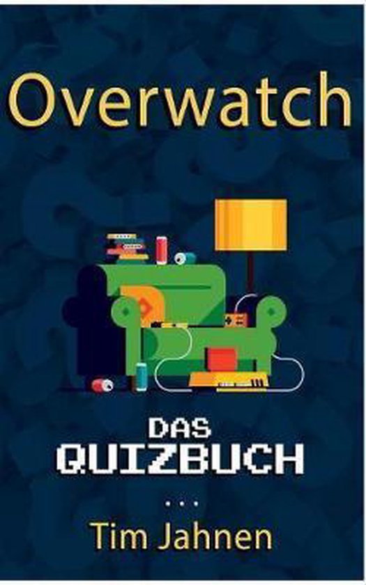 Overwatch, Tim Jahnen | 9783748150572 | Boeken | bol.com