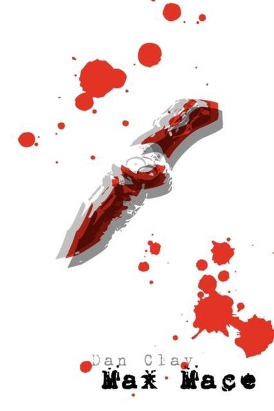 Max Mace, Dan Clay | 9781907461927 | Boeken | bol.com
