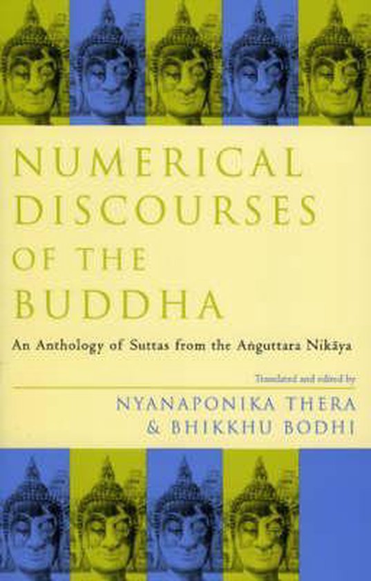 Numerical Discourses of the Buddha | 9780742504059 | Bhikkhu Bodhi ...