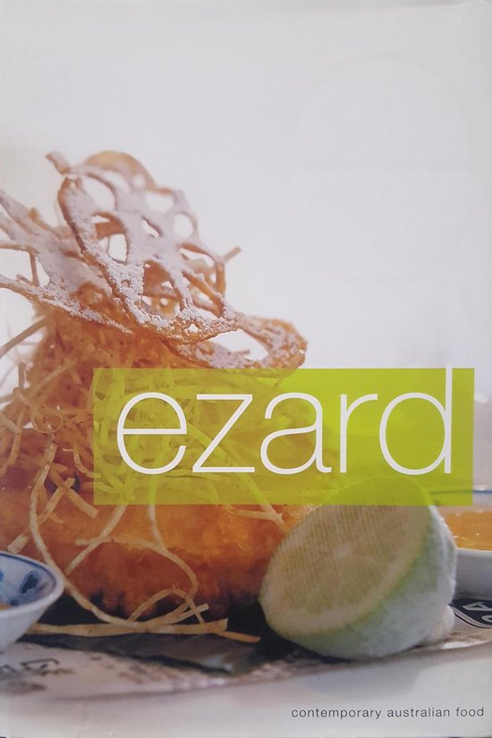 Ezard, Teage Ezard | 9781740660006 | Boeken | bol