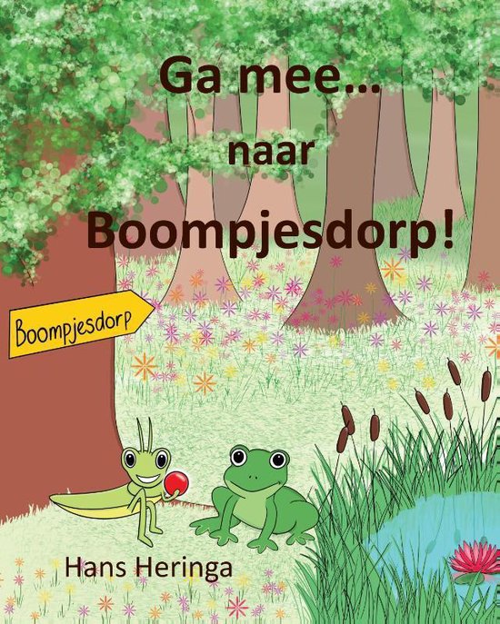 Ga mee naar Boompjesdorp!, Hans Heringa | 9789463452519 | Boeken | bol