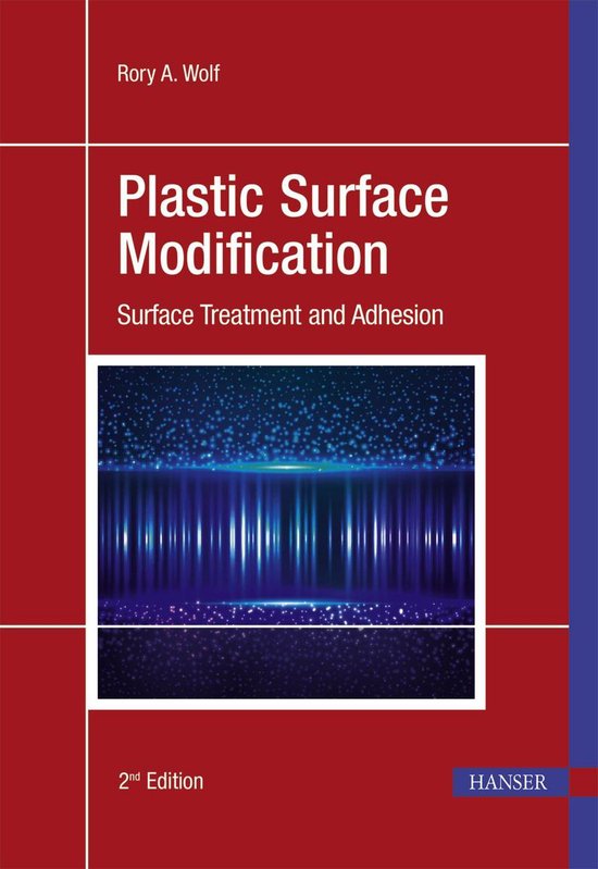 Plastic Surface Modification (ebook), Rory A. Wolf | 9781569905982 ...