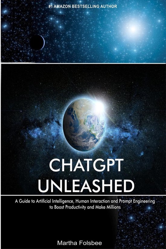 ChatGPT Unleashed (ebook), Martha Folsbee | 9798223939689 | Boeken | bol