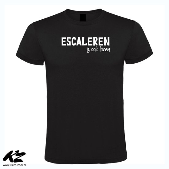 Klere-Zooi - Escaleren Is Ook Leren - Unisex T-Shirt - L | bol