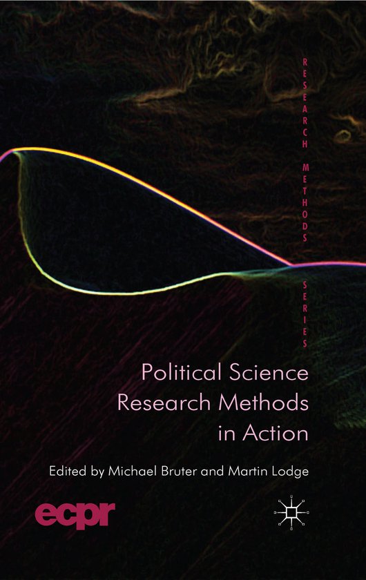 ECPR Research Methods- Political Science Research Methods in Action ...