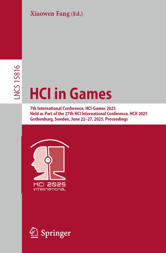 Lecture Notes in Computer Science- HCI in Games | 9783031925771 ...