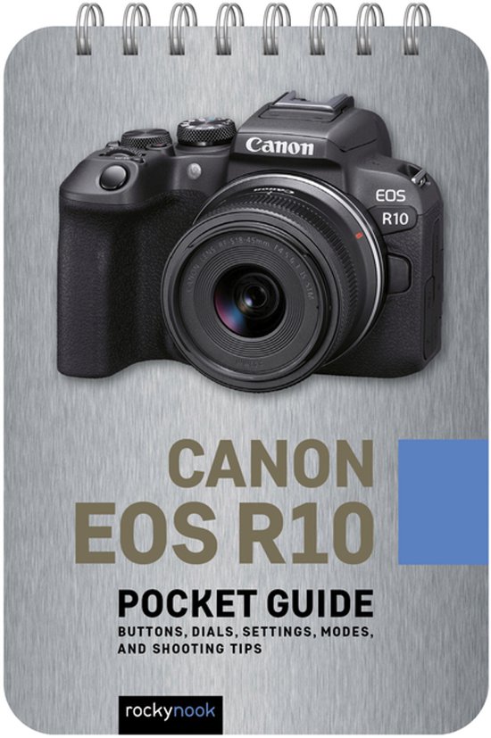 Canon EOS R10: Pocket Guide, Rocky Nook | 9798888140086 | Boeken | bol