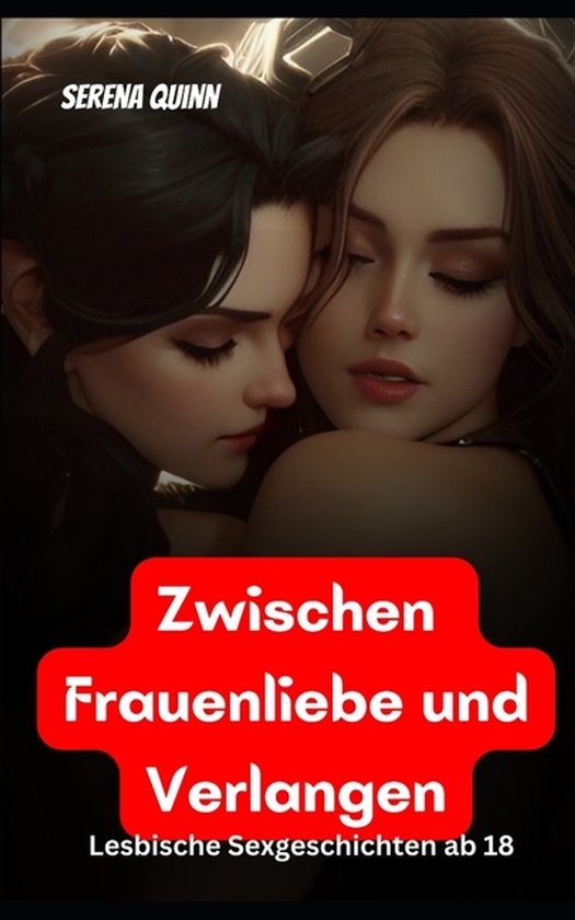 Heiße Erzählungen Lesbischer Begierde- Zwischen Frauenliebe und ...