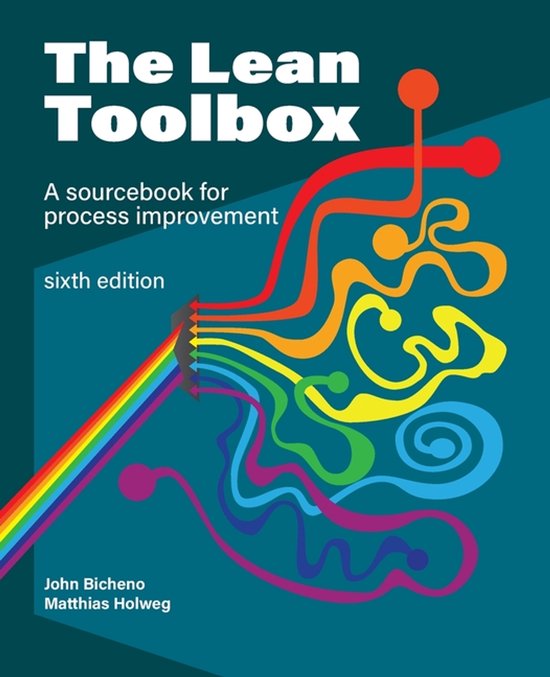 The Lean Toolbox Sixth Edition, Matthias Holweg | 9781739167400 | Boeken | bol
