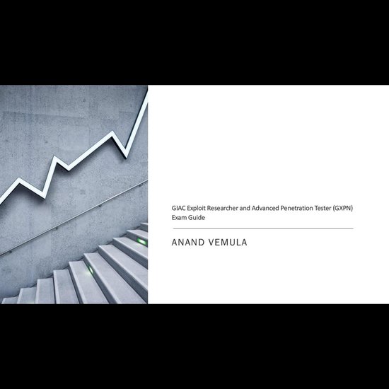 GIAC Exploit Researcher and Advanced Penetration Tester (GXPN ...