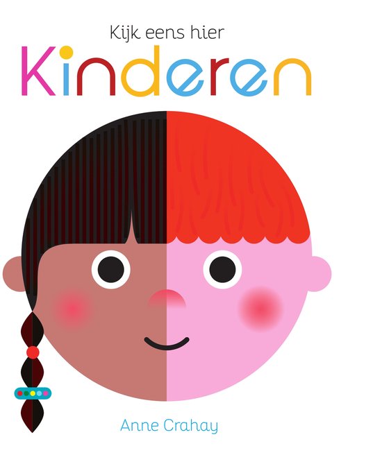 Kijk eens hier: Kinderen, Anne Crahay | 9789002268861 | Boeken | bol
