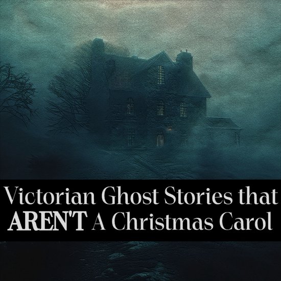 Victorian Ghost Stories that AREN'T A Christmas Carol, Oscar Wilde ...