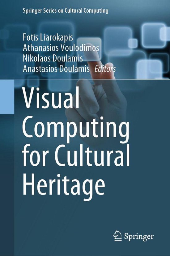 Springer Series on Cultural Computing - Visual Computing for Cultural Heritage... | bol.com