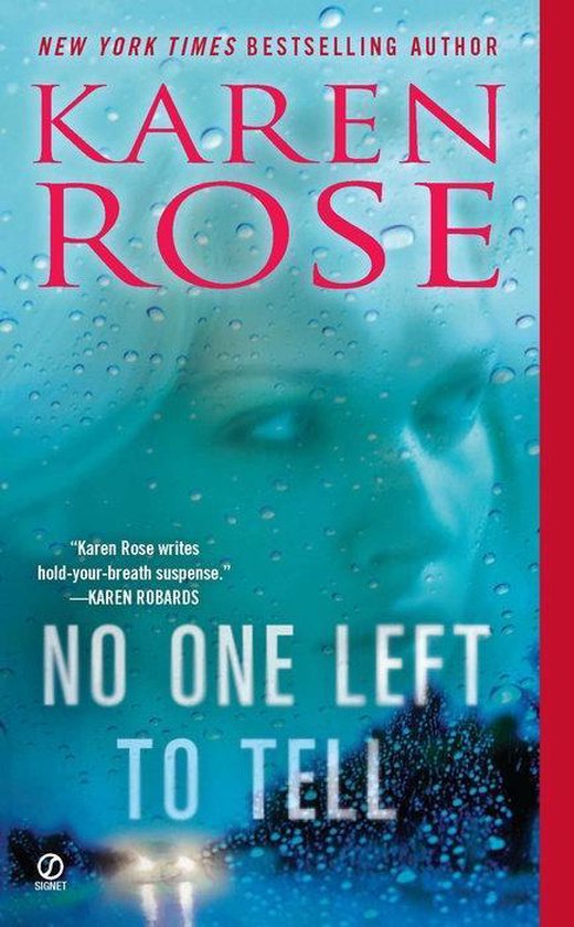 No One Left to Tell, Karen Rose | 9780451236166 | Boeken | bol.com