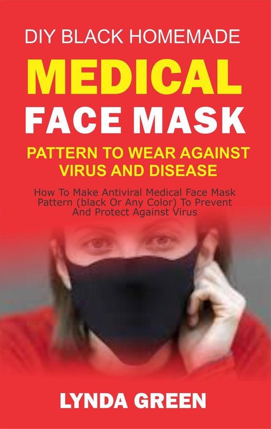 DIY Black Homemade Medical Face Mask Pattern To Wear Against Virus And ...