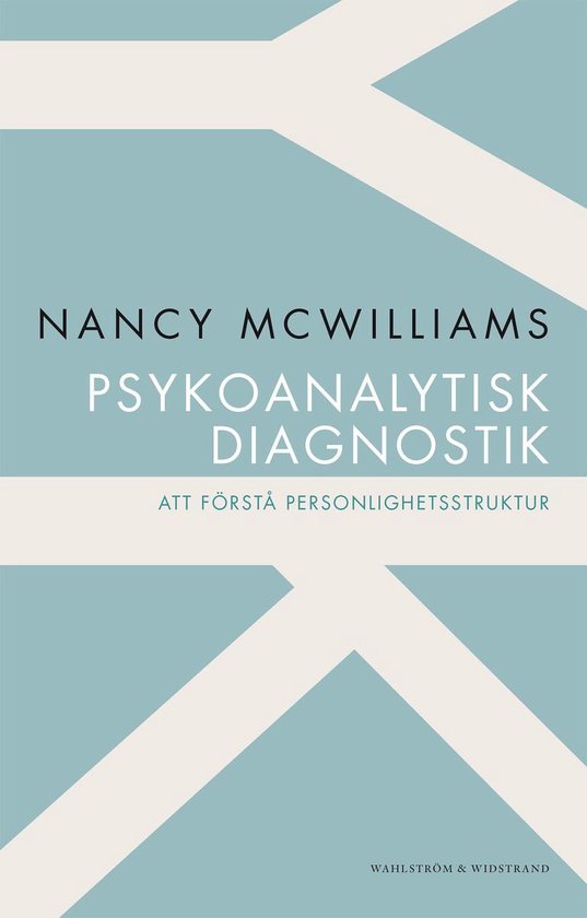 Psykoanalytisk diagnostik : Att förstå personlighetsstruktur (ebook ...