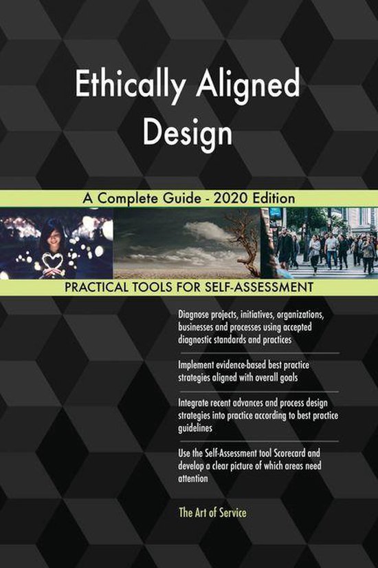 Ethically Aligned Design A Complete Guide - 2020 Edition (ebook ...