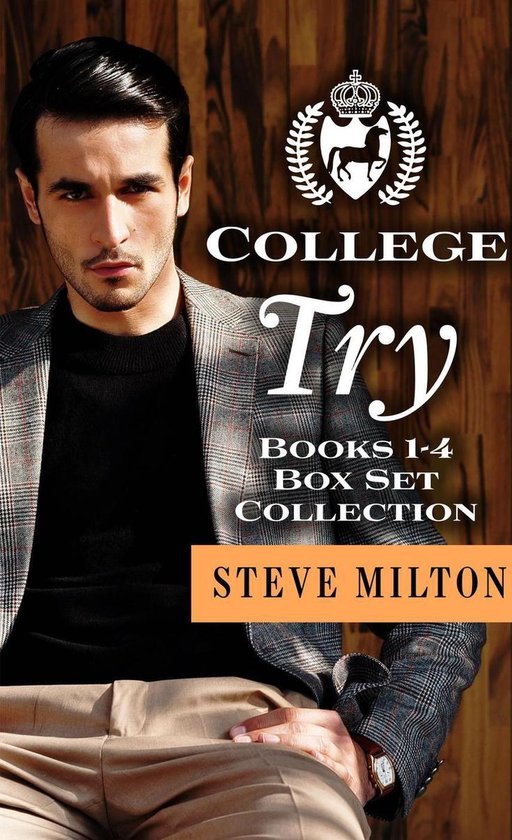 College Try - College Try (ebook), Steve Milton | 9781393432999 ...