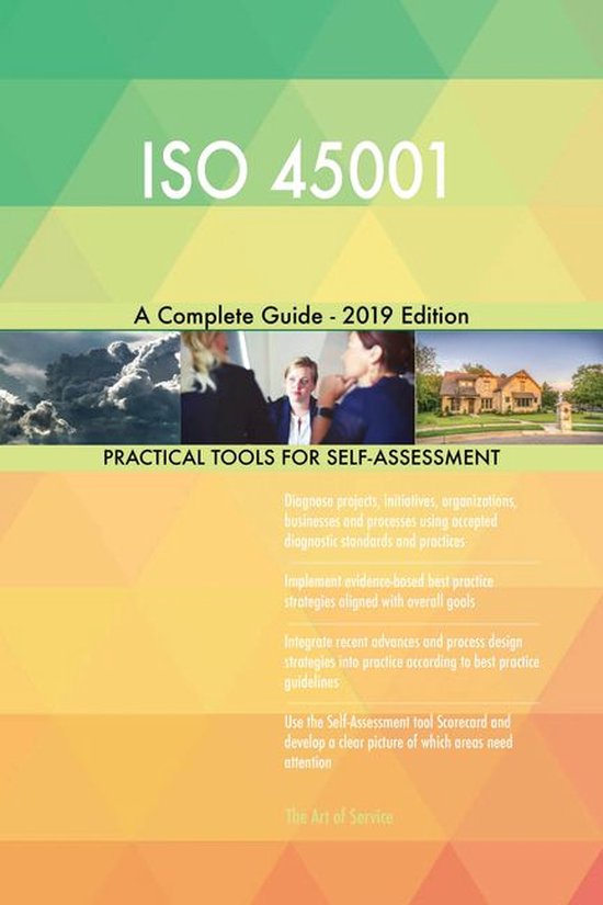 ISO 45001 A Complete Guide - 2019 Edition (ebook), Gerardus Blokdyk | 9780655564065 |... | bol.com