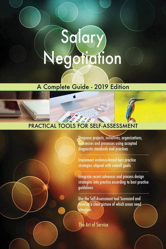 Salary Negotiation A Complete Guide - 2019 Edition (ebook), Gerardus ...