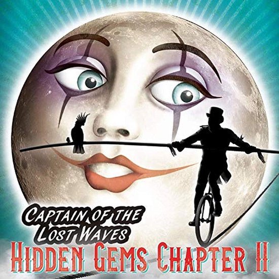 Captain Of The Lost Waves - Hidden Gems II (CD), Captain Of The Lost ...